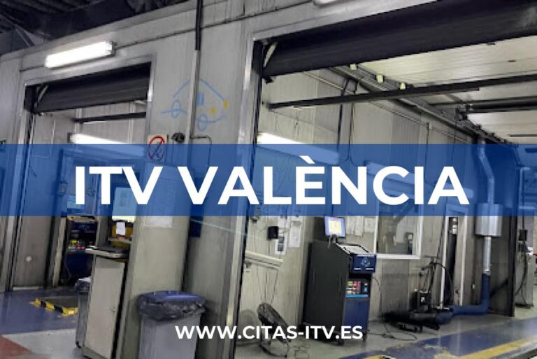 ITV València (SITVAL) 《Cita Previa, Horarios y Precios》